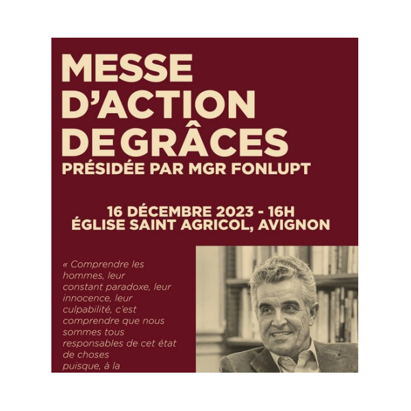 Messe d'action de grâce pour le centenaire de la naissance de René Girard - Diocèse d'Avignon